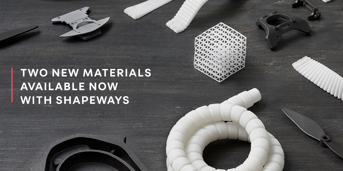 Introducing Our Two New Materials! - Shapeways Blog